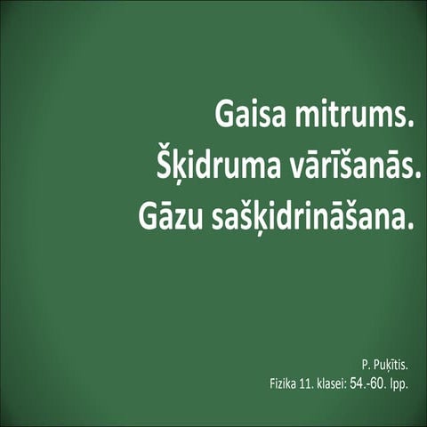 F 11 23_gaisa mitrums_varisanas_saskidrinasana | PPT