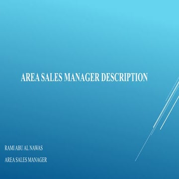 Area Sales Manager description | PPTX | Sales | Business