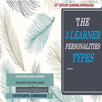 1. THE 3 LEARNER PERSONALITY TYPES | PPTX