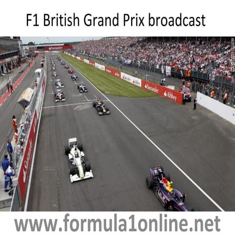 F1 british grand prix broadcast | PPT | Auto Racing | Sports