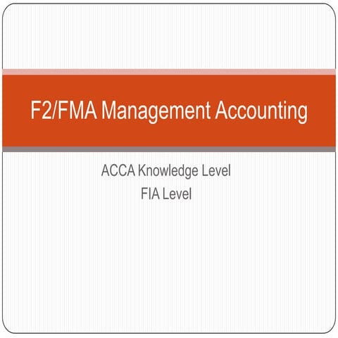 F2 Management Accounting | PPTX