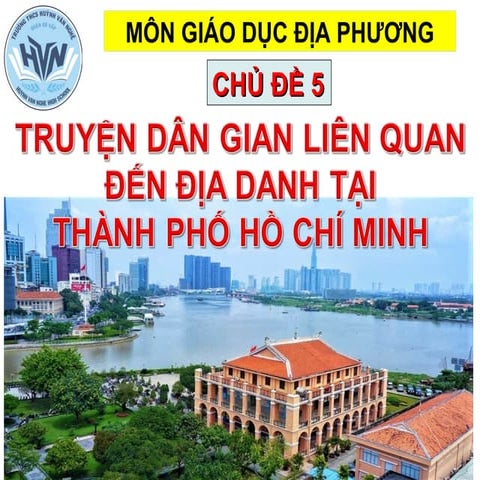 f2-chu-de-5-truyen-dan-gian-lien-quan-den-dia-danh-tai-tphcm ...