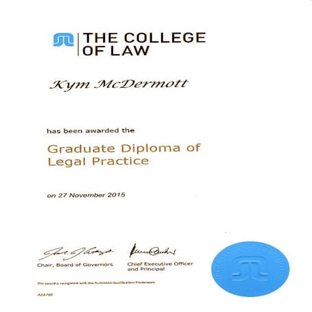 Kym McDermott - Graduate Diploma of Legal Practice certificate | PDF