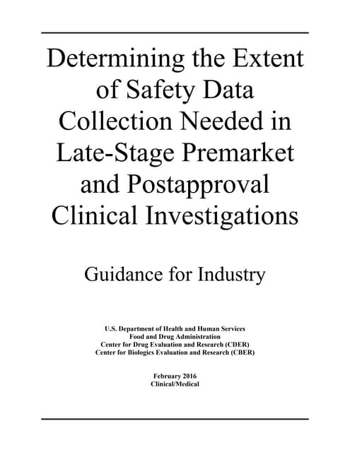 FDA GUIDANCE: Safety Data Collection For Late Stage Premarket And ...