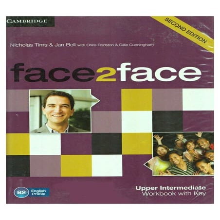 Cambridge Face2face 2nd Edition Upper-intermediate Workbook | PDF
