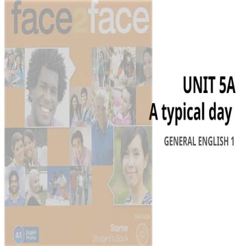 Face 2 Face 2nd-ed Student Coursebook UNIT 5 Lesson A: A typical day | PPTX
