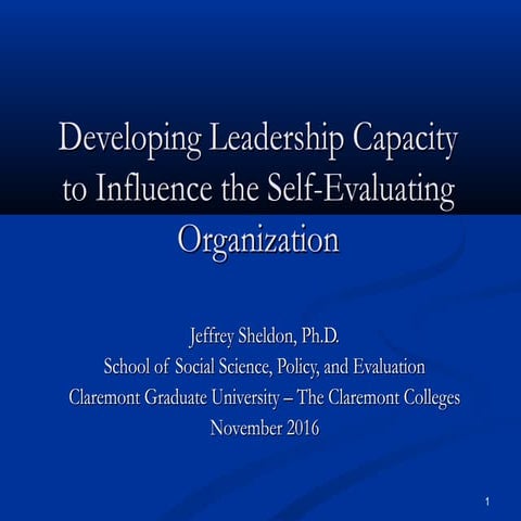 Developing Leadership Capacity to Influence the Self-Evaluating ...