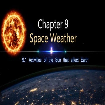F3 chapter 9 space weather | PPTX
