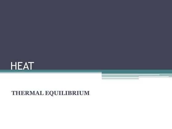 Heat and temperature grade 7 notes | PDF