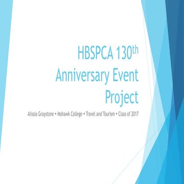 HBSPCA 130th Anniversary Event Project | PPT