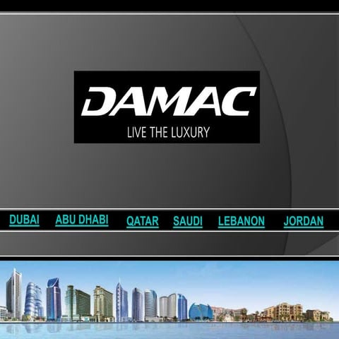New DAMAC - PROJECT PRESENTATION (17-7-12) | PDF