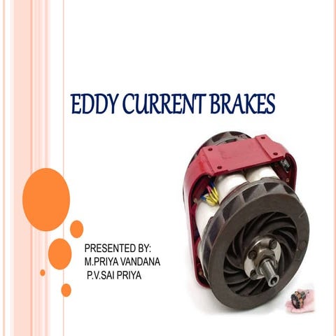 eddy current brakes | PPTX