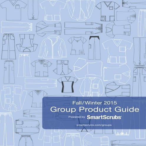 SmartScrubs-Product Guide_Fall_Winter 2015 | PDF