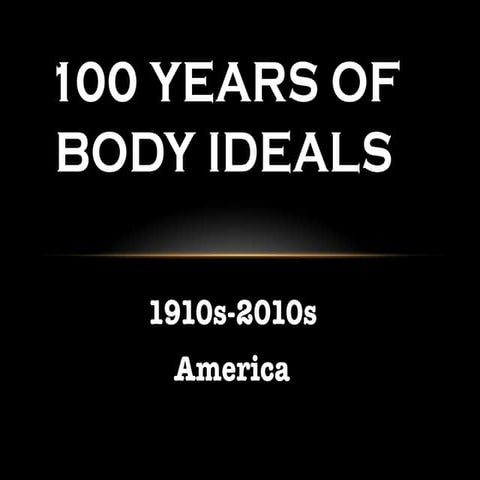 Body Ideals 100 years | PDF