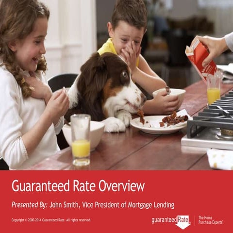 Guaranteed Rate Consumer Overview | PPTX