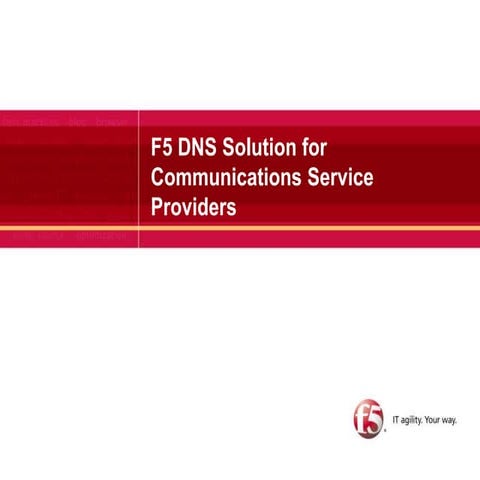 F5 DNS Solution for CSPs | PPT