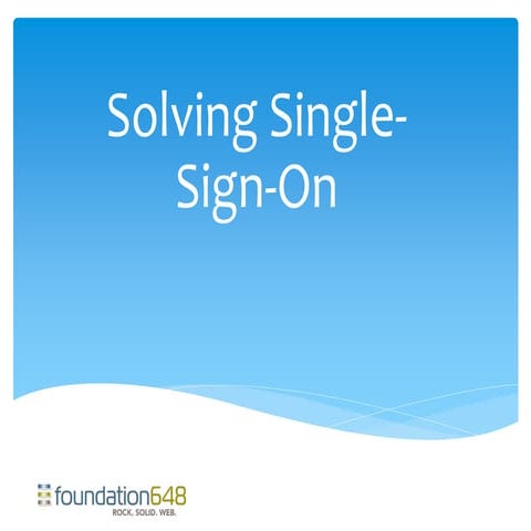 Solving Single-Sign-On | PPT