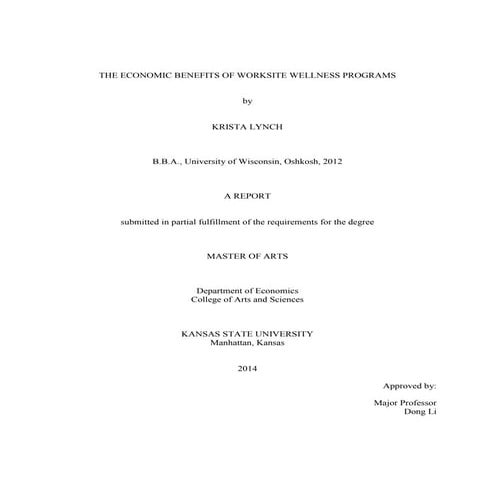 The Economic Benefits of Worksite Wellness Programs | PDF