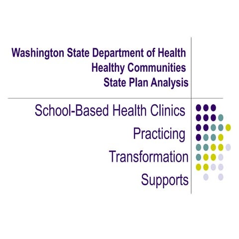 WA DOH State Plan for Healthy Communities Recommended Changes ...