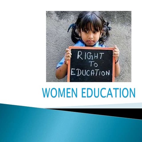 Presentation on woman education