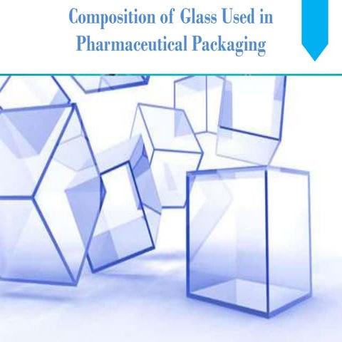 _composition_of_glass_used_in_pharmaceutical_pakaging.pdf