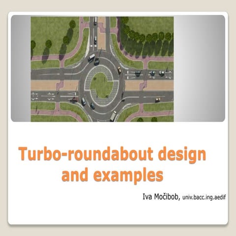 Turbo roundabouts (EGE Uni) - Copy | PPTX