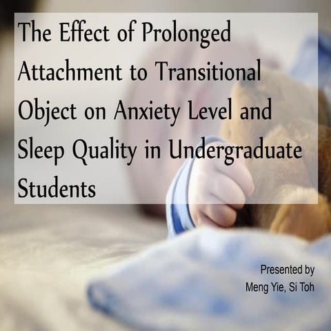 The Effect of Prolonged Attachment to Transitional Object on Anxiety ...