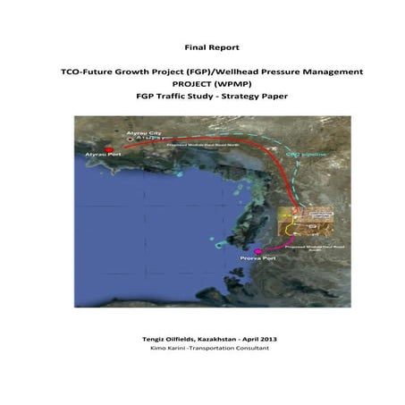 Final Report - TCO - KPJV - FGP Traffic Study- 2013, Kazakhstan | PDF