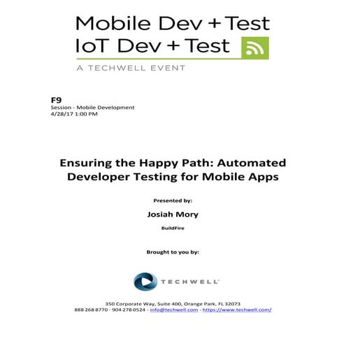 Ensuring the Happy Path: Automated Developer Testing for Mobile Apps | PDF