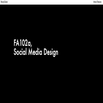 Fa102a Social Media Design | PPT