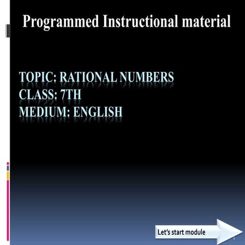 Programed instructional material: Rational Numbers | PPTX