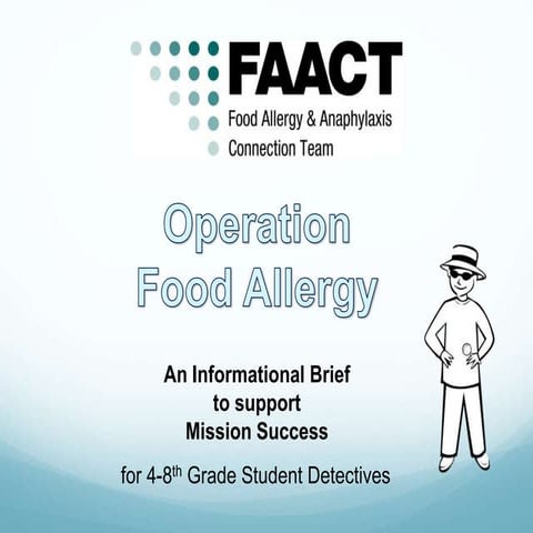 FAACT's Curriculum 4th-8th Grade Presentation | PPTX | Allergies ...