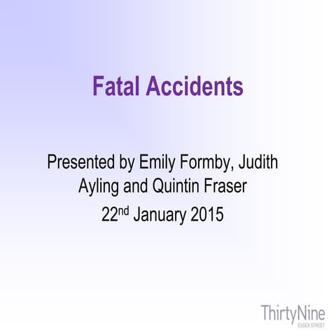 Fatal Accidents | PPTX