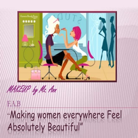 FAB: MAKEUP by Mz. Ann | PPT