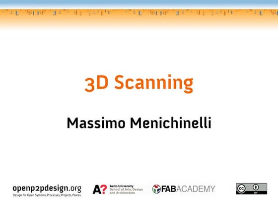 Digital Fabrication Studio: 3D Scanning | PPT