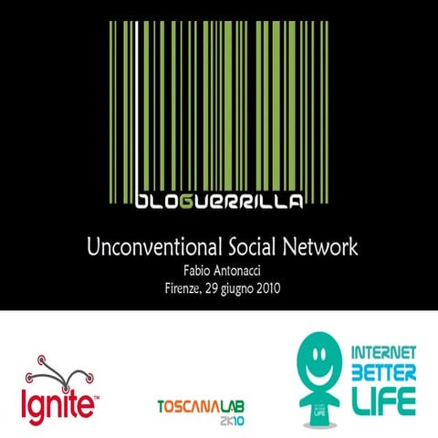 Fabio Antonacci - Unconventional Social Network | PPT