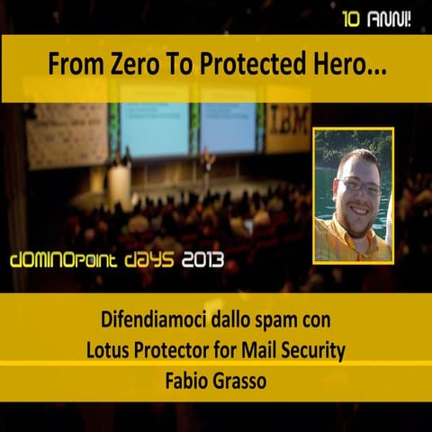 From Zero To Protected Hero- Difendiamoci dallo Spam, #DD13 | PPT