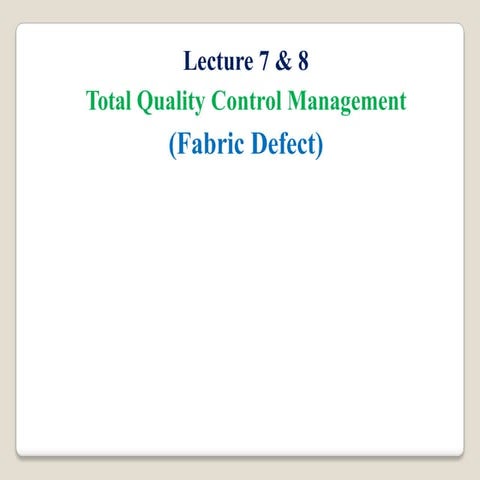 Fabric defect details in a g=complete garment | PPTX