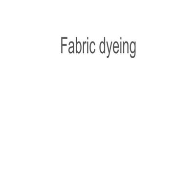 Stages of dyeing | PPTX