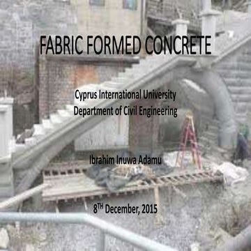 Fabric formed concrete 1 | PPTX