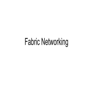 Fabric Networking | PPTX