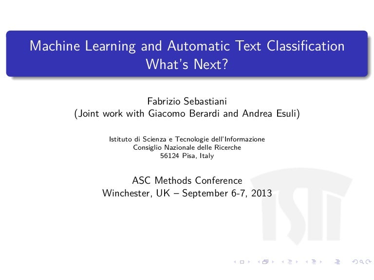 Machine Learning and Automatic Text Classification: What's Next?