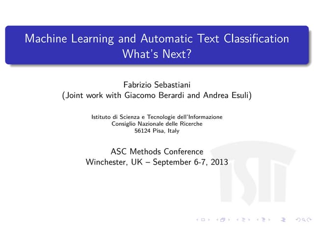 Machine Learning And Automatic Text Classification Whats Next Ppt