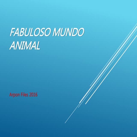 Fabuloso mundo animal | PPSX