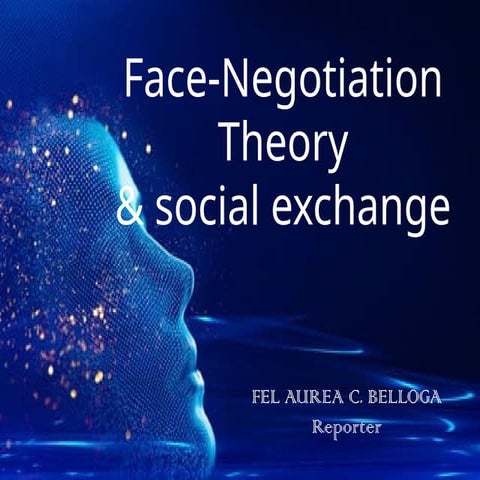 Face-Negotiation-Theory-Fel-Aurea-C.-Belloga.pptx