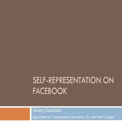 Self-Representation on Facebook | PPT