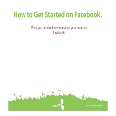 Facebook for-brands-how-to-get-started .pptx