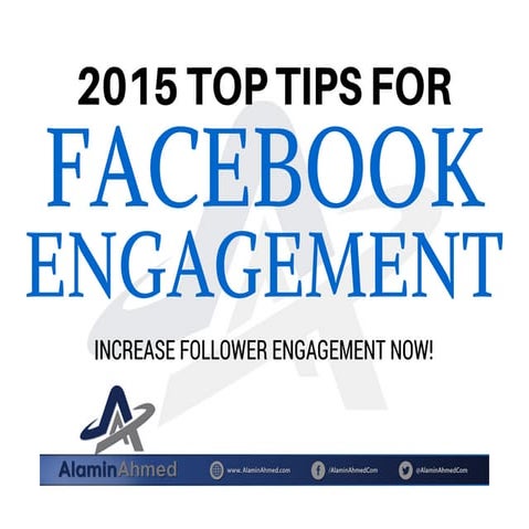 TOP TIPS FOR FACEBOOK ENGAGEMENT | PDF