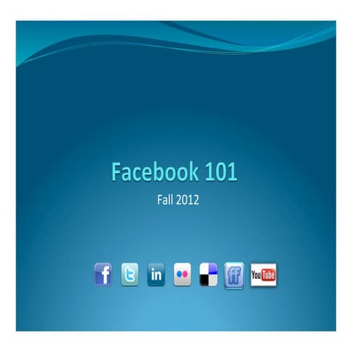 Facebook 101 | PDF | Social Networking | Internet