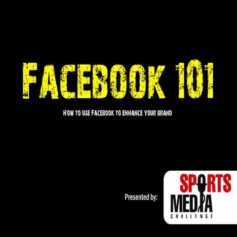 Facebook 101 | PPTX